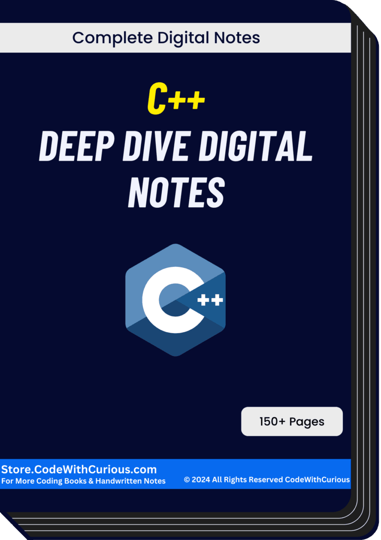 C++ Deep Dive Notes - CodewithCurious