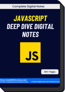 JavaScript Deep Dive Digital Notes - CodewithCurious